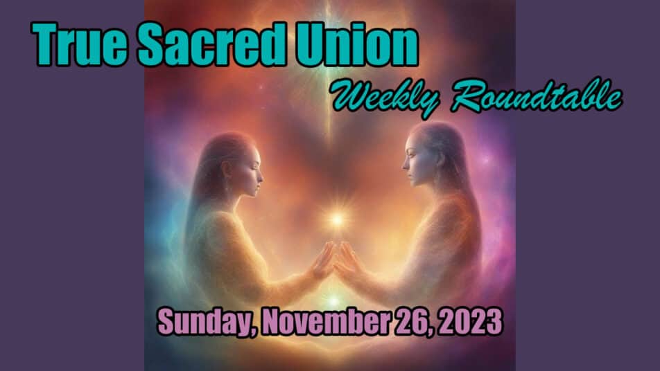 True Sacred Union - A Return to Full Authentic Expression of Empowered ...